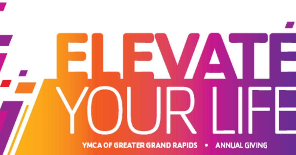 YMCA of Greater Grand Rapids - 2024 - 2025 Annual Campaign