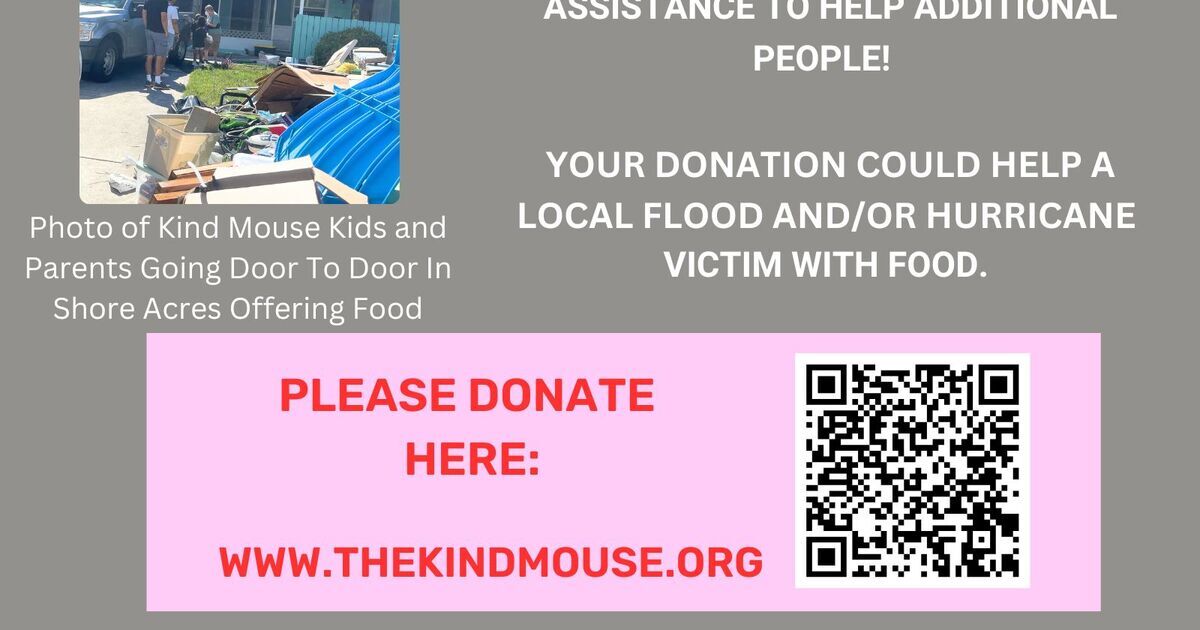 The Kind Mouse Productions, Inc. - Hurricanes Helene and Milton Food ...
