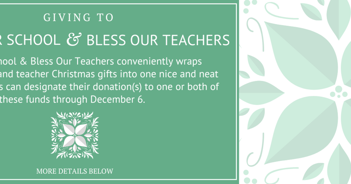 Veritas Academy - Bless Our School & Bless Our Teachers