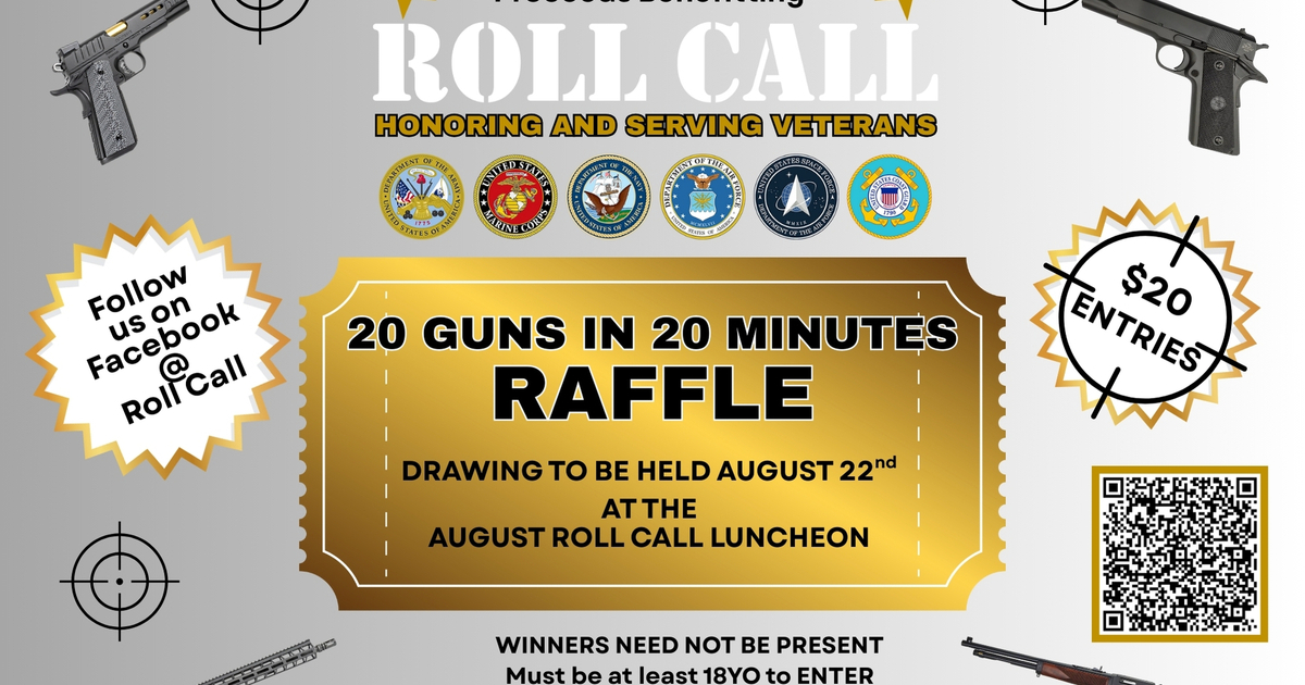 Roll Call of North Texas - 2025 GUN RAFFLE ~ 20 GUNS IN 20 MINUTES FOR $20