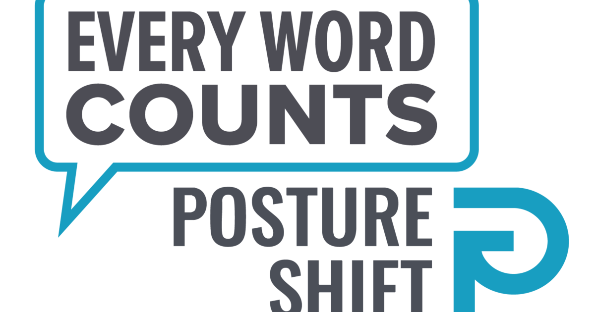 Posture Shift Ministries, Inc - 2025 Late Summer Campaign - Every Word ...