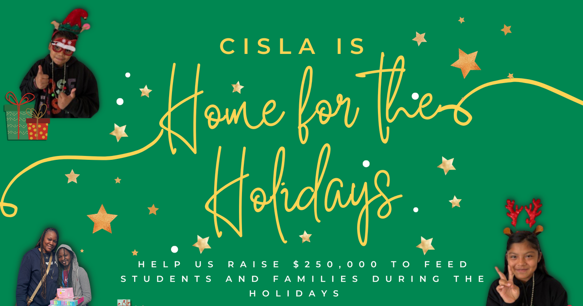 Communities In Schools of Los Angeles - CISLA Is Home for the Holidays ...