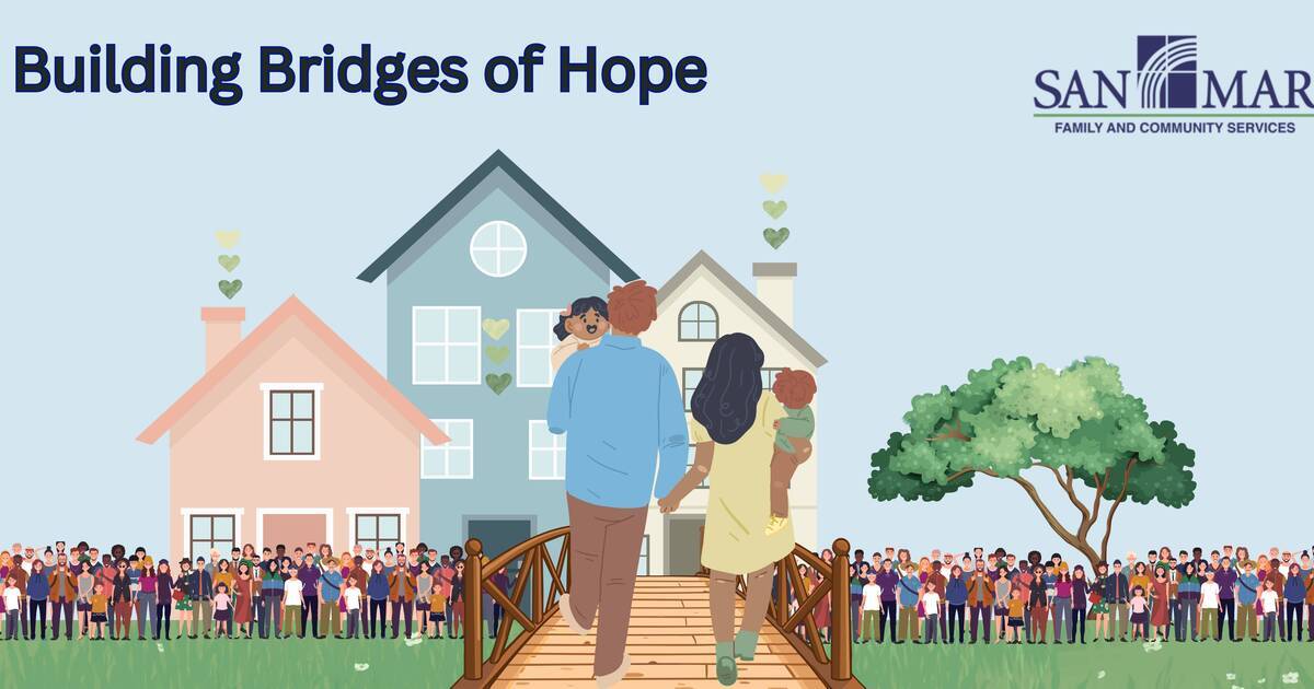San Mar Family and Community Services - Building Bridges to Hope