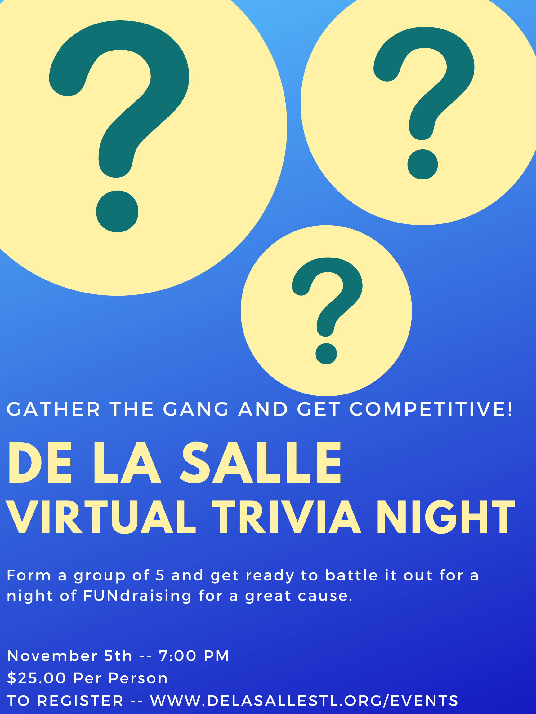 DE LA SALLE INC - DLS Virtual Trivia!